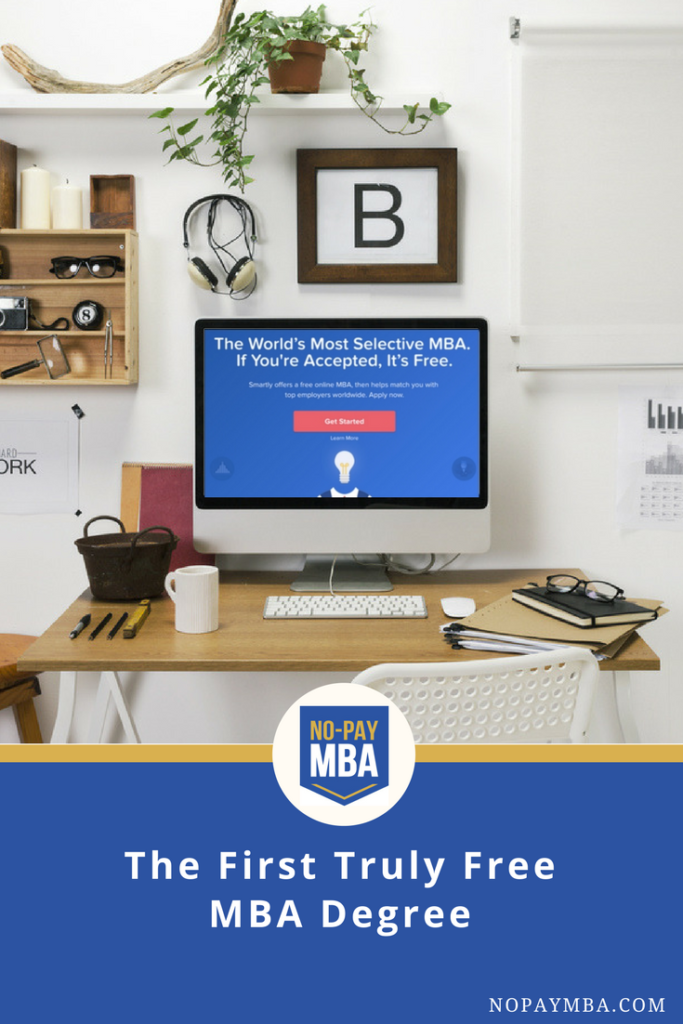 The First Truly Free MBA Degree | No-Pay MBA The First Truly Free MBA Degree | No-Pay MBA